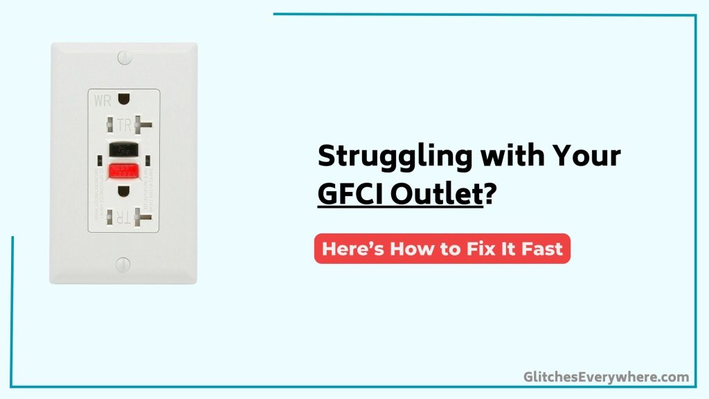 GFCI Outlet Not Working: Troubleshooting Guide for 2025