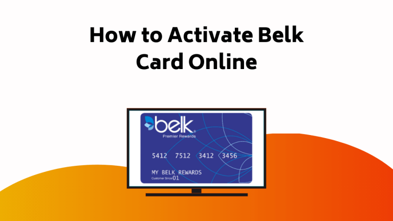 How to Activate Belk Card Online: 2026