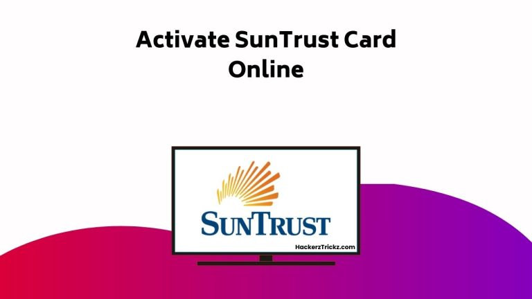 How to Activate SunTrust Card Online