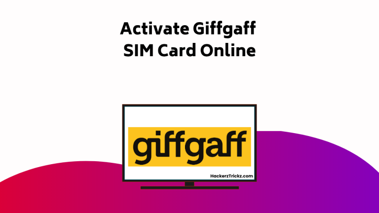 How to Activate Giffgaff SIM Card Online: 2025